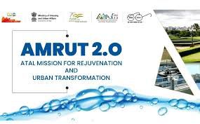 Atal Mission for Rejuvenation and Urban Transformation (AMRUT) – A ...